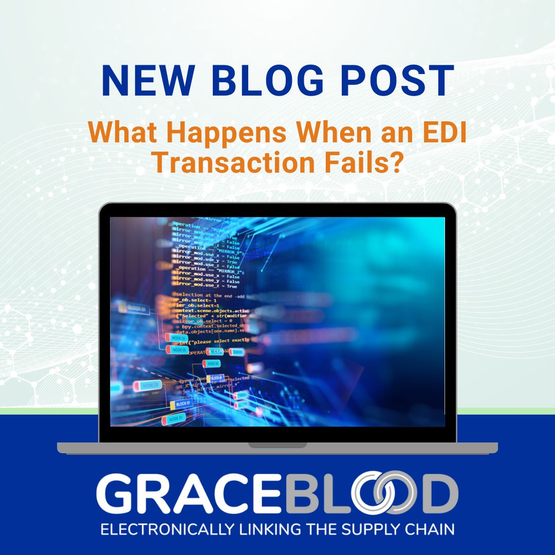 When an EDI Transaction Fails: Common EDI Issues